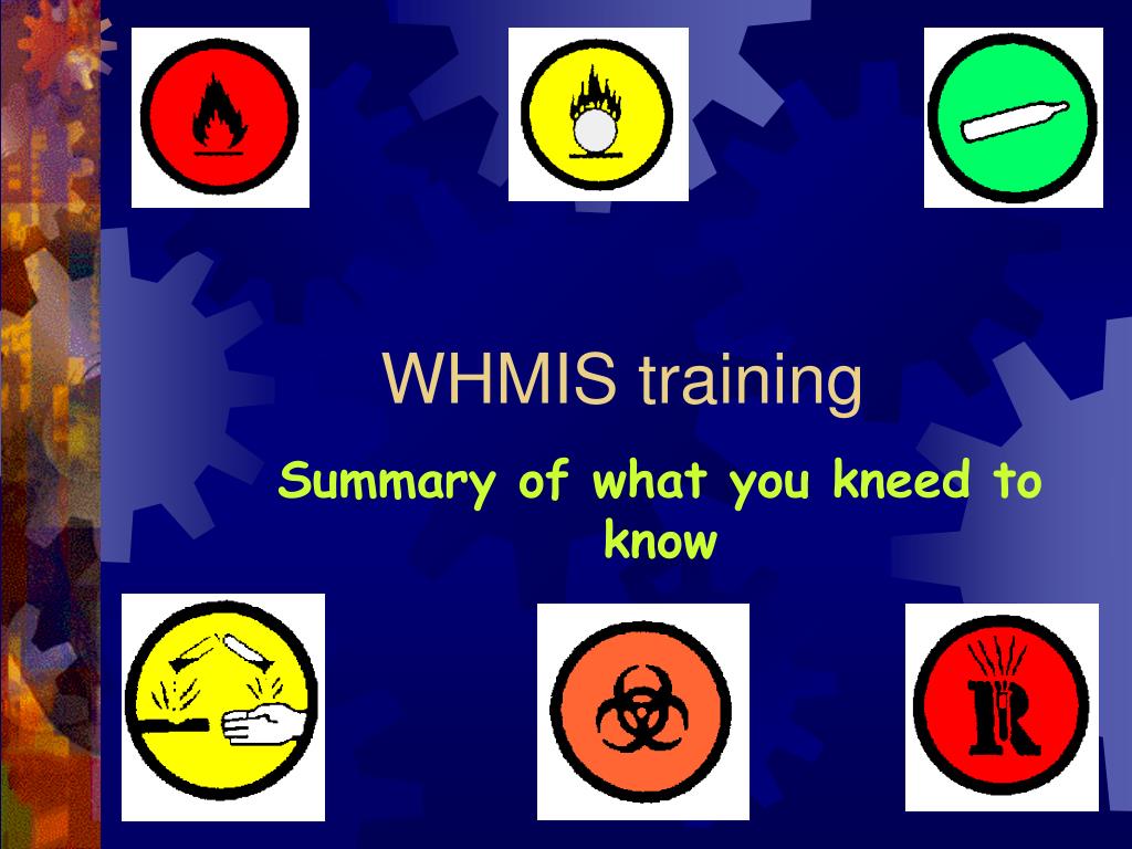 PPT - WHMIS training PowerPoint Presentation, free download - ID:1625409