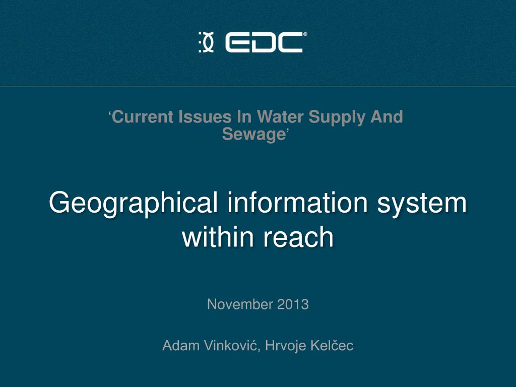 PPT - Geographical information system within reach PowerPoint ...