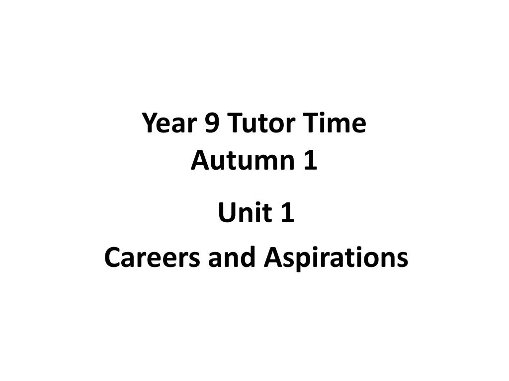 PPT - Year 9 Tutor Time Autumn 1 PowerPoint Presentation, free download ...