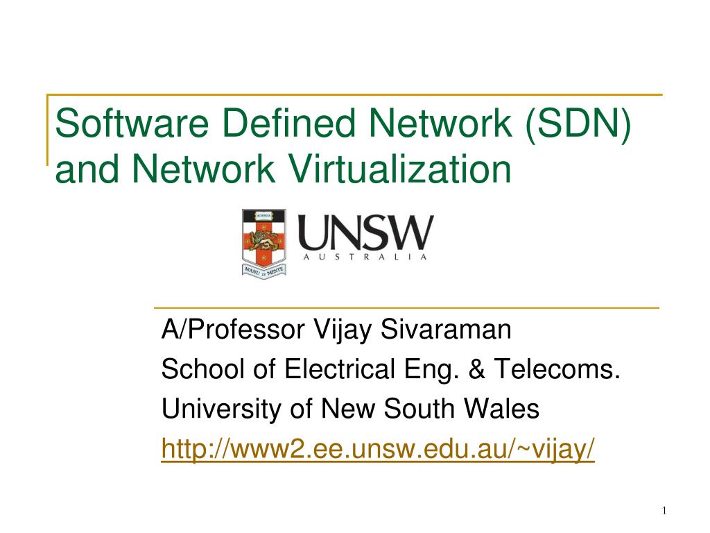 PPT - Software Defined Network (SDN ) and Network Virtualization ...