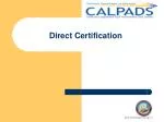 PPT - Direct Certification PowerPoint Presentation, free download - ID ...