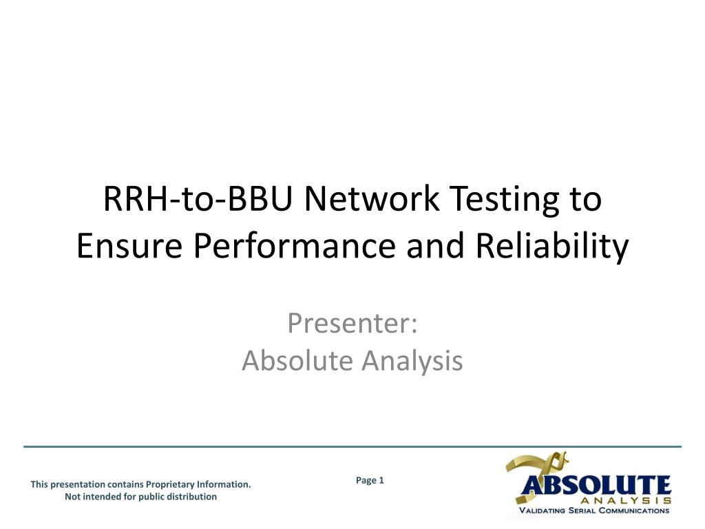 PPT - RRH-to-BBU Network Testing to Ensure Performance and Reliability ...