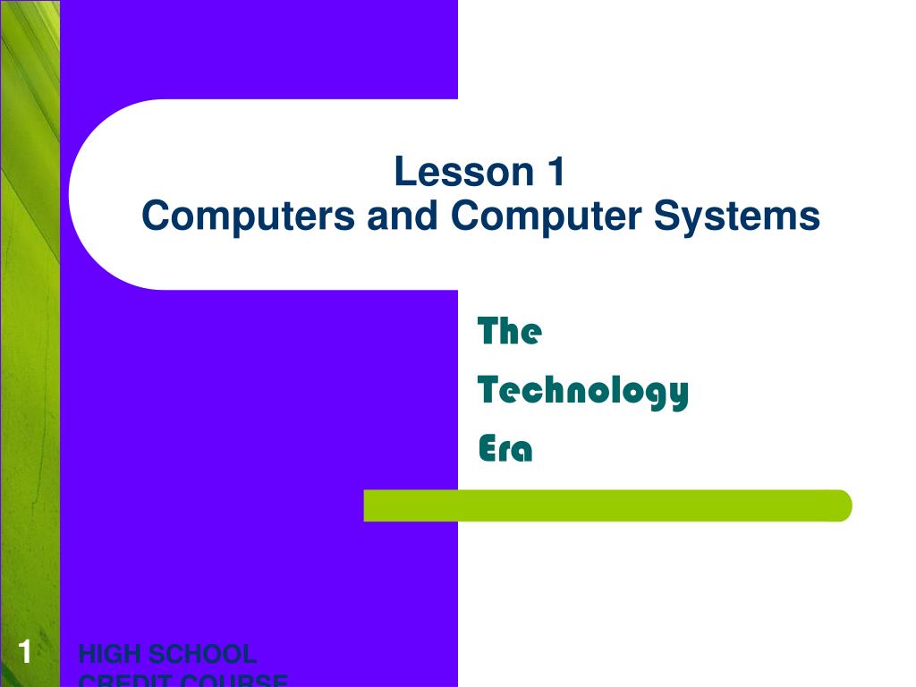 PPT - Lesson 1 Computers and Computer Systems PowerPoint Presentation ...
