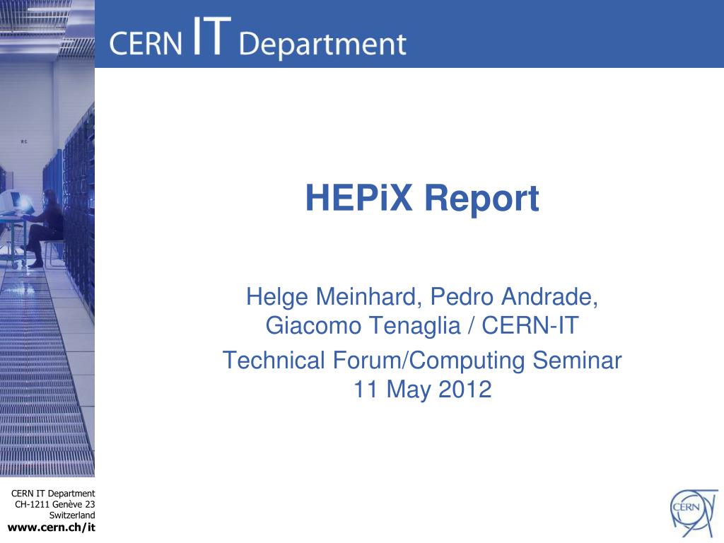 PPT - HEPiX Report PowerPoint Presentation, free download - ID:1628494