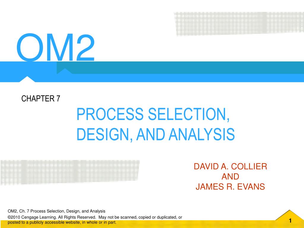 PPT - PROCESS SELECTION, DESIGN, AND ANALYSIS PowerPoint Presentation ...