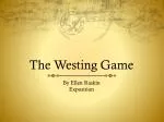 PPT - THE WESTING GAME PowerPoint Presentation, free download - ID:5126632