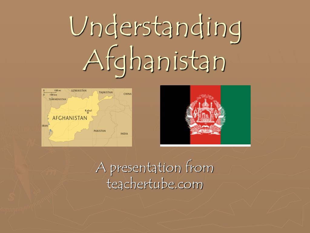 PPT - Understanding Afghanistan PowerPoint Presentation, free download ...