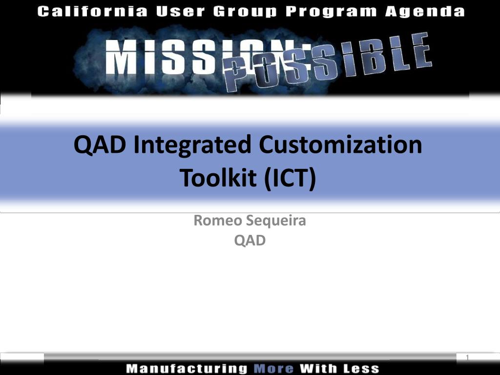 PPT - QAD Integrated Customization Toolkit (ICT) PowerPoint ...