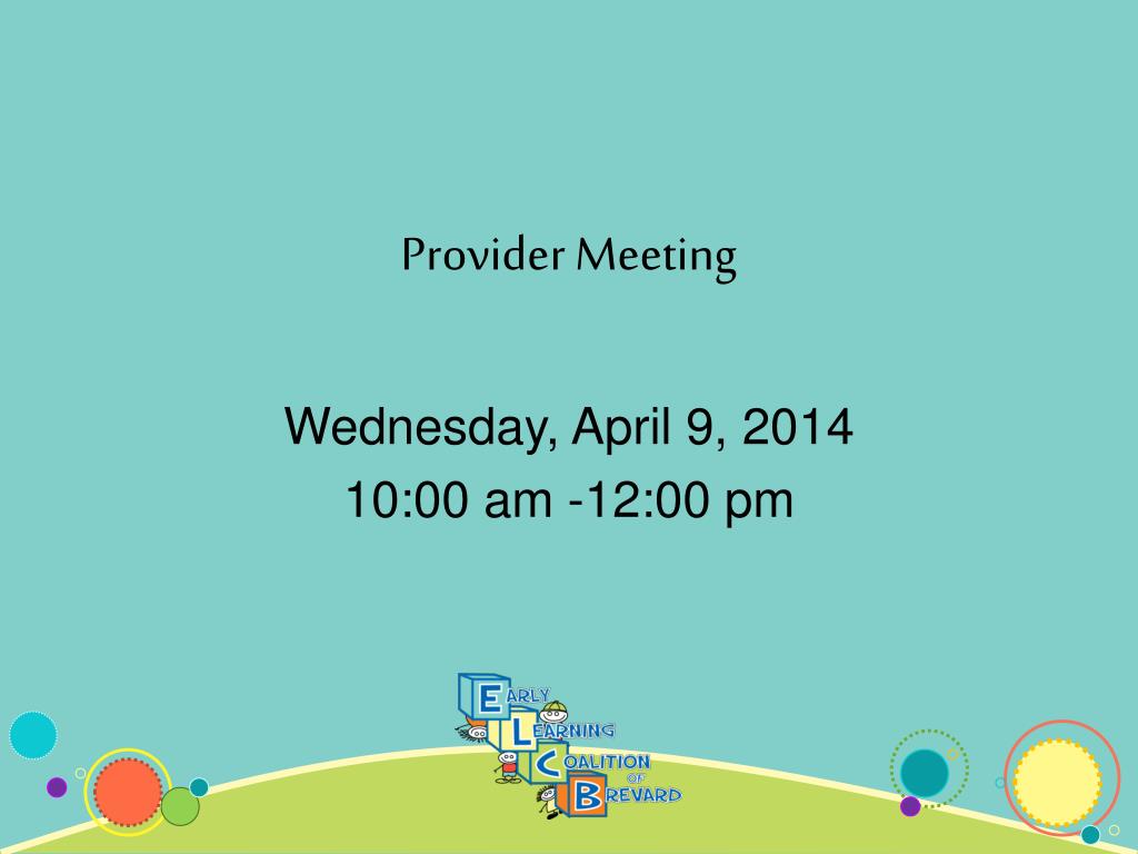 PPT - Provider Meeting PowerPoint Presentation, free download - ID:1633386