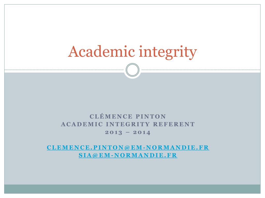 PPT - Academic integrity PowerPoint Presentation, free download - ID:1634120