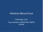 PPT - Fundamental Nursing Chapter 28 Wound Care PowerPoint Presentation ...
