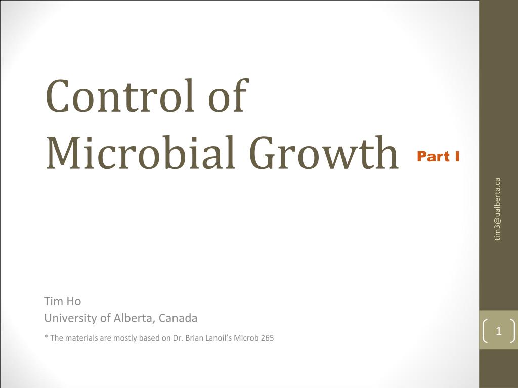 PPT - Control of Microbial Growth PowerPoint Presentation, free ...