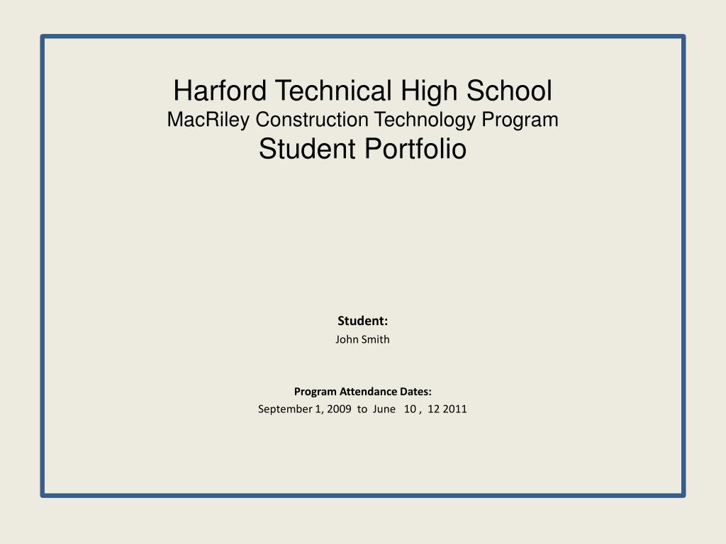 PPT - Harford Technical High School MacRiley Construction Technology ...