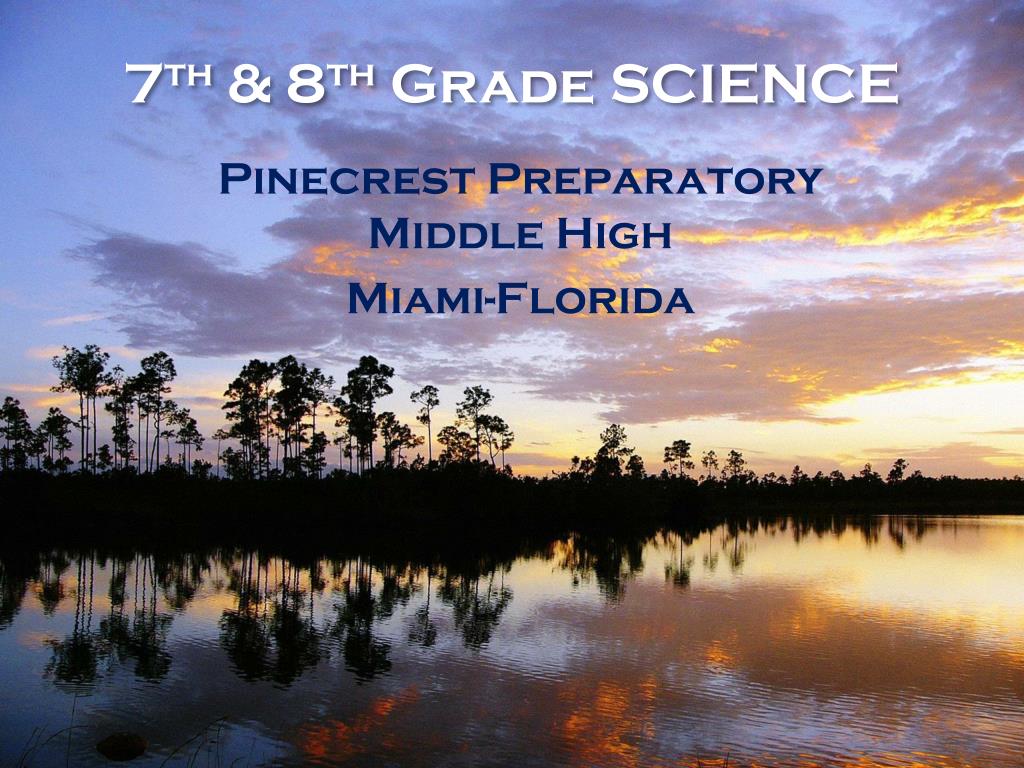 PPT - 7 th & 8 th Grade SCIENCE PowerPoint Presentation, free download ...