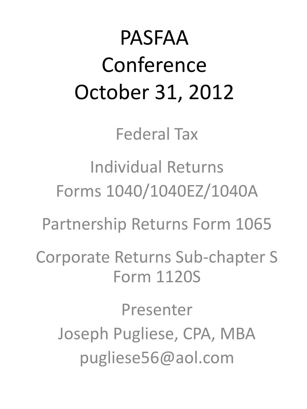 PPT - PASFAA Conference October 31, 2012 PowerPoint Presentation, free ...