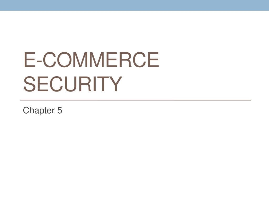 PPT - E-Commerce Security PowerPoint Presentation, free download - ID ...