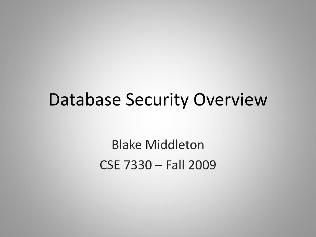 PPT - Database Security Overview PowerPoint Presentation, free download ...