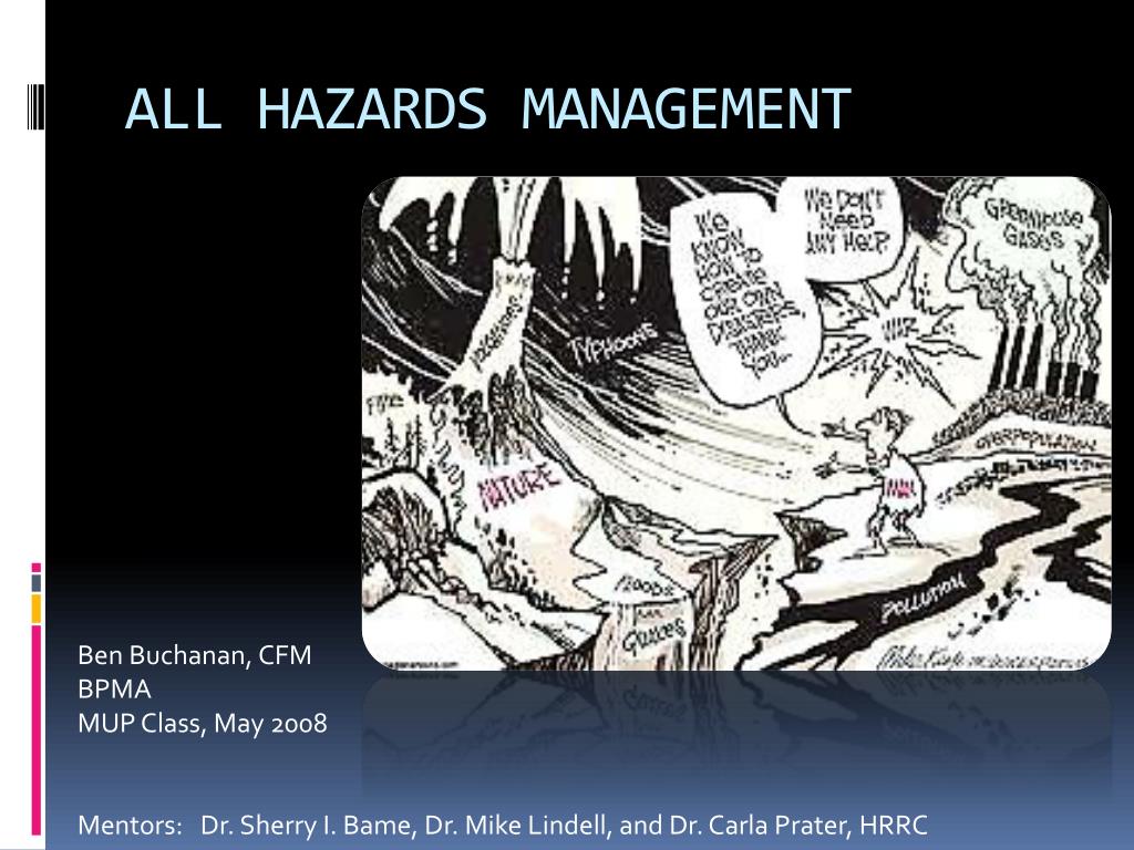 PPT - ALL HAZARDS MANAGEMENT PowerPoint Presentation, free download ...