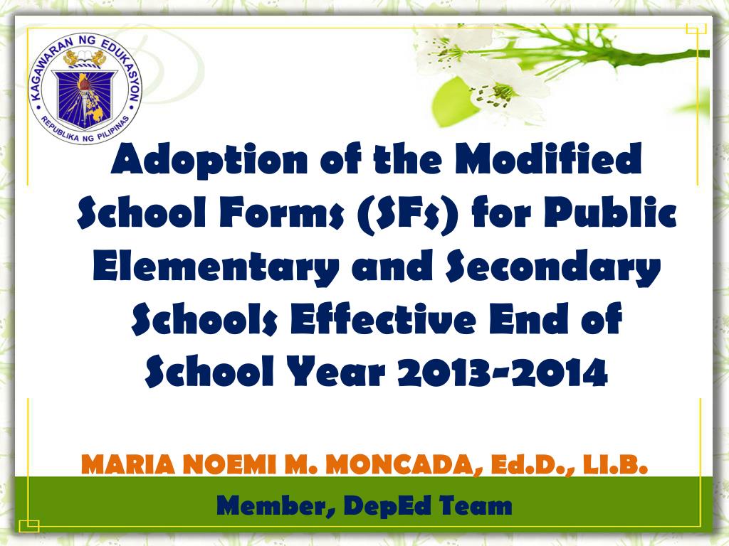 PPT - Adoption of the Modified School Forms (SFs) for Public Elementary ...