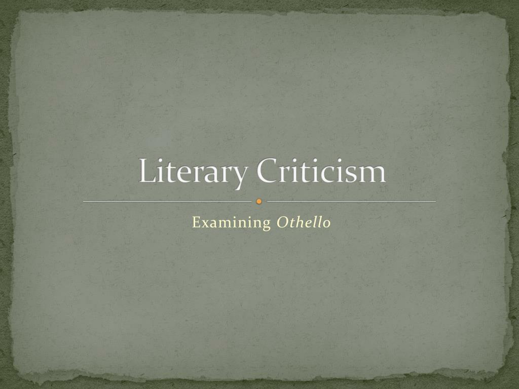 PPT - Literary Criticism PowerPoint Presentation, free download - ID ...
