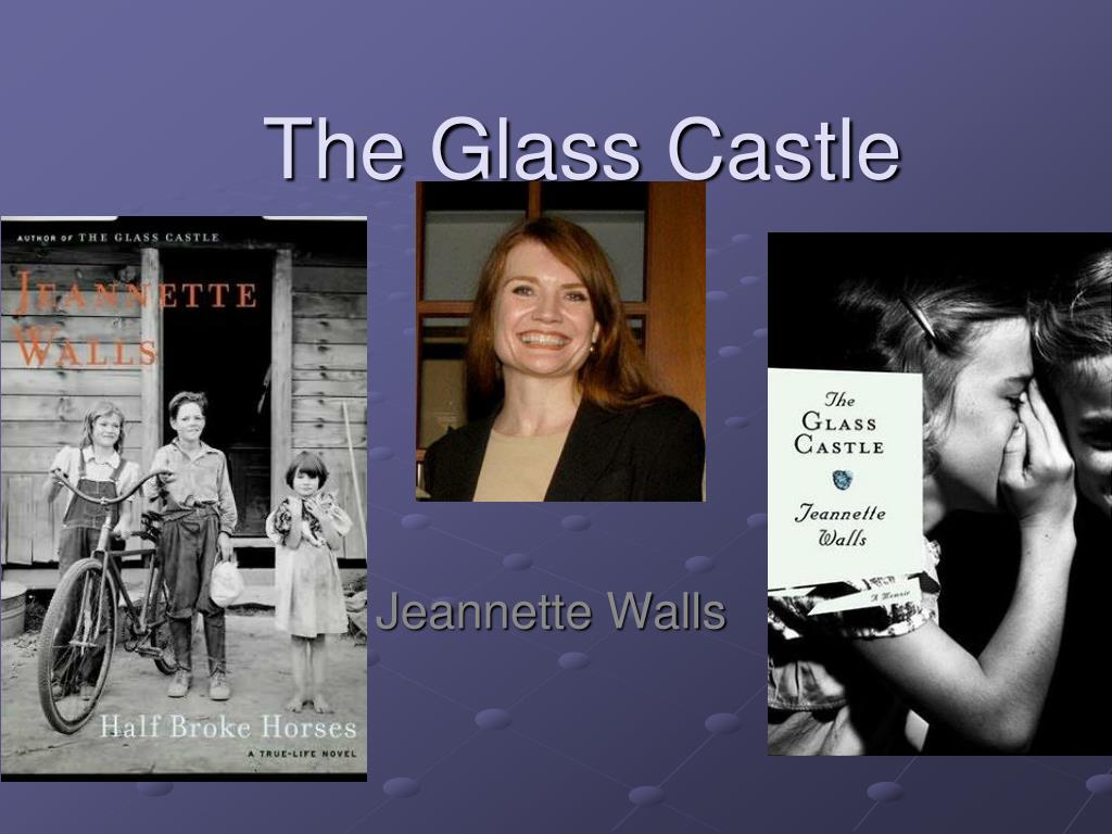 PPT - The Glass Castle PowerPoint Presentation, free download - ID:1639799