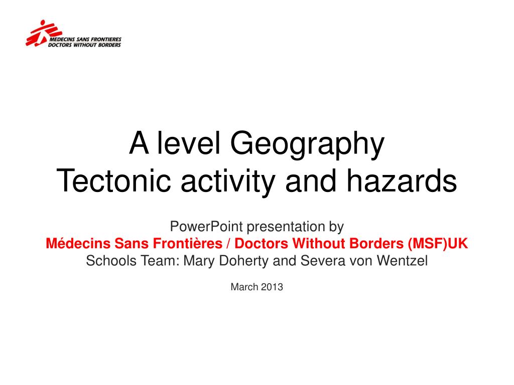PPT - A level Geography Tectonic activity and hazards PowerPoint ...