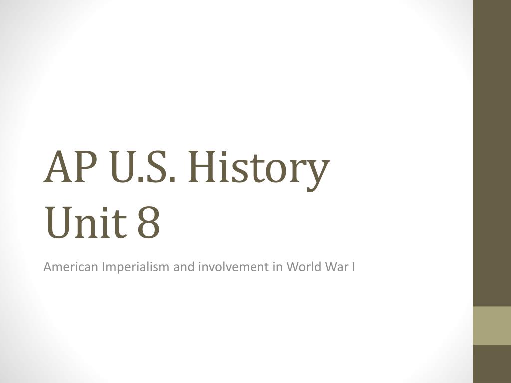 PPT - AP U.S. History Unit 8 PowerPoint Presentation, free download ...