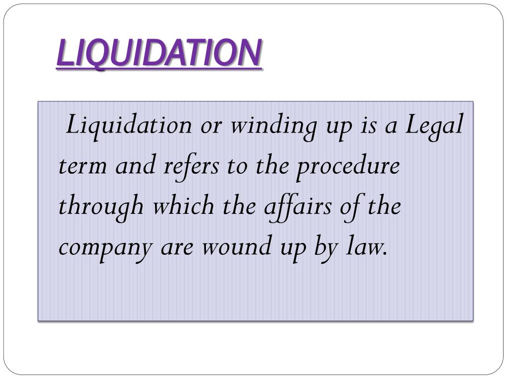 PPT - LIQUIDATION PowerPoint Presentation, free download - ID:1641052