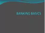 PPT - Banking Basics PowerPoint Presentation, free download - ID:1657790
