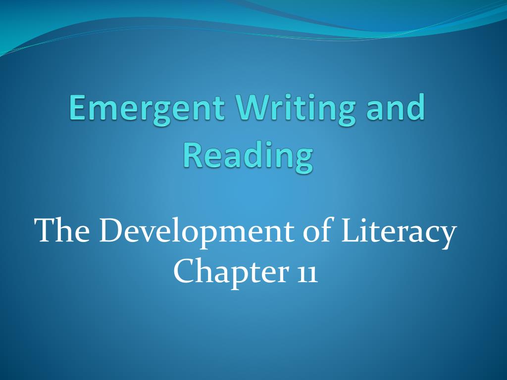 PPT - Emergent Writing and Reading PowerPoint Presentation, free ...
