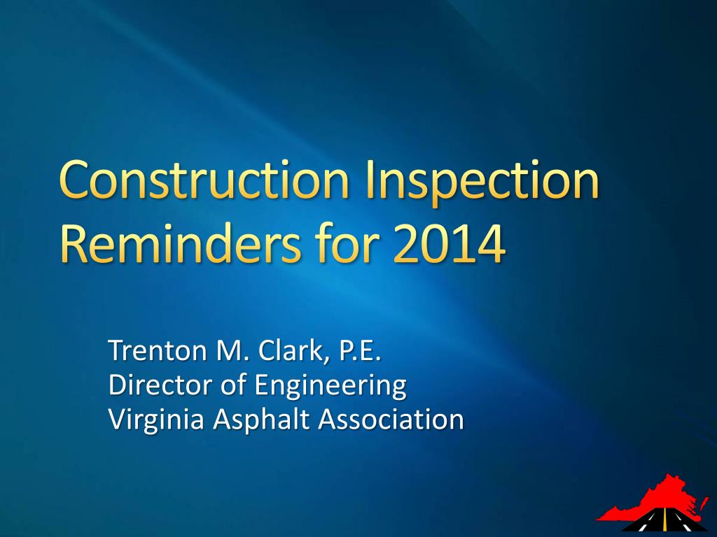 PPT - Construction Inspection Reminders for 2014 PowerPoint ...