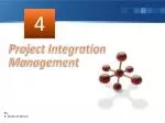 PPT - Chapter 4: Project Integration Management PowerPoint Presentation ...