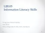 PPT - Introductory Information Literacy Skills PowerPoint Presentation ...
