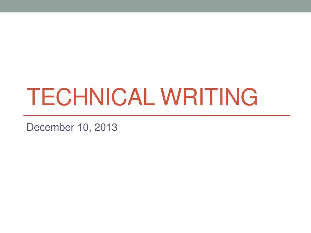 PPT - Technical writing PowerPoint Presentation, free download - ID:1645014