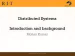 PPT - Introduction Background Distributed DBMS Architecture Distributed ...