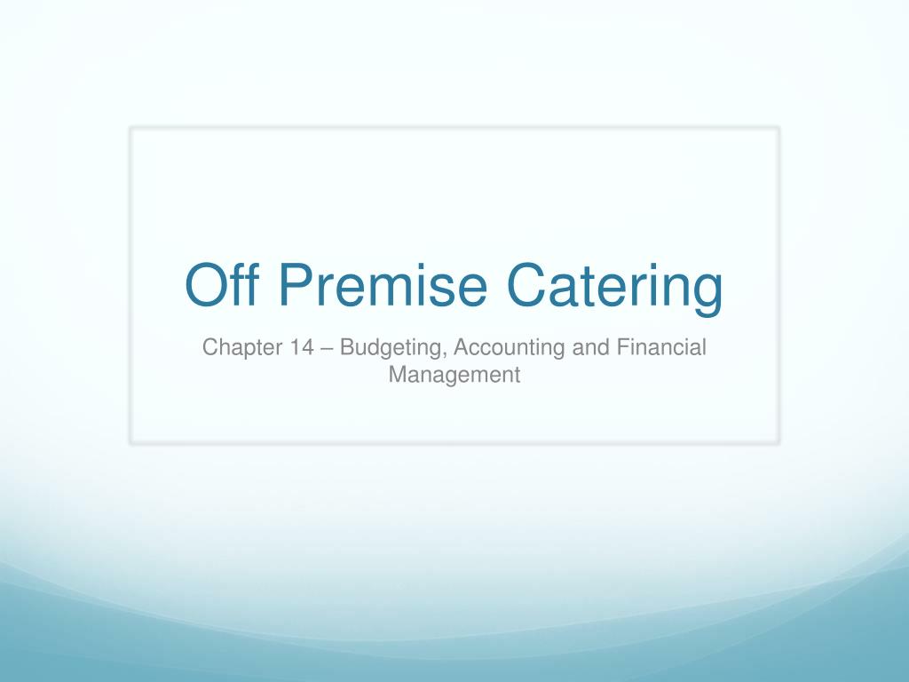 PPT - Off Premise Catering PowerPoint Presentation, free download - ID ...
