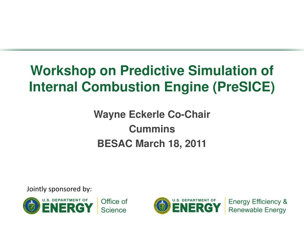 PPT - Workshop on Predictive Simulation of Internal Combustion Engine ...