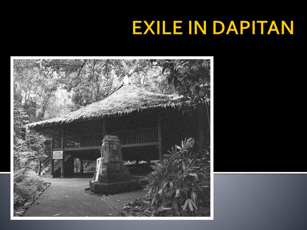 PPT - EXILE IN DAPITAN PowerPoint Presentation, free download - ID:1647925
