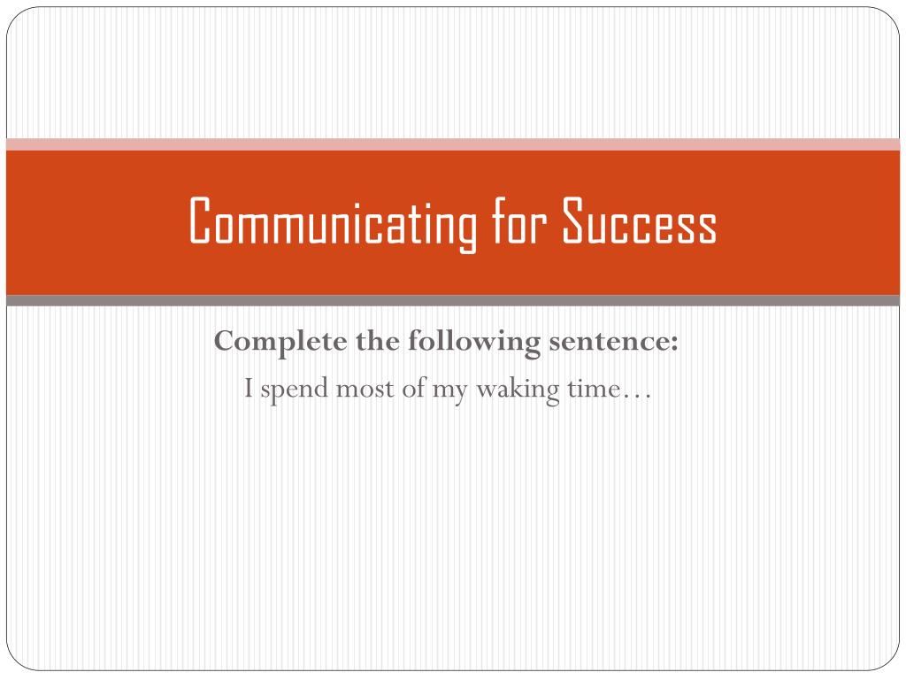 PPT - Communicating for Success PowerPoint Presentation, free download ...