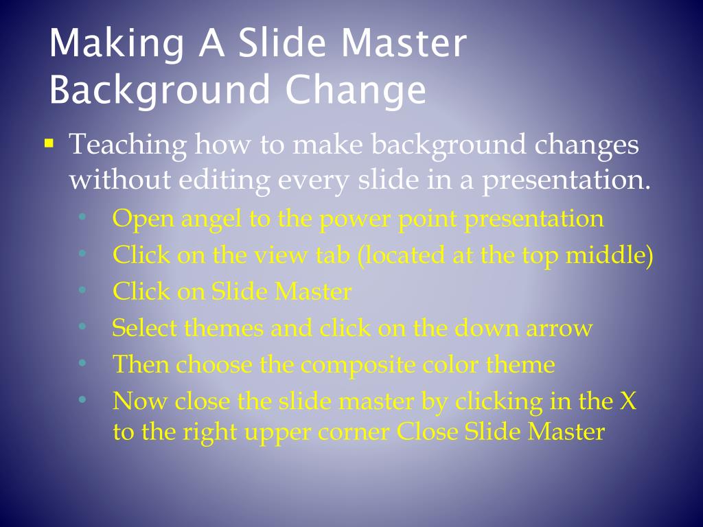 PPT - Making A Slide Master Background Change PowerPoint Presentation ...