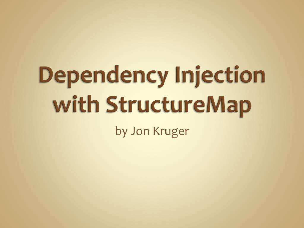 PPT - Dependency Injection with StructureMap PowerPoint Presentation, free download - ID:1648780