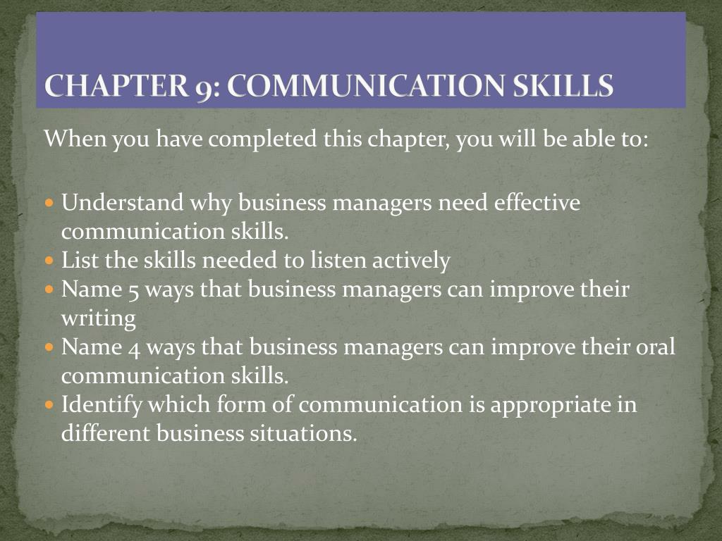 PPT - CHAPTER 9: COMMUNICATION SKILLS PowerPoint Presentation, free ...
