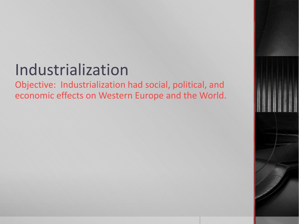 PPT - Industrialization PowerPoint Presentation, free download - ID:1649172