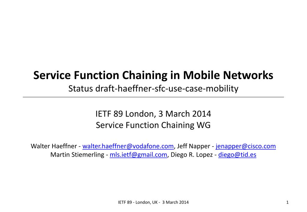 PPT - Service Function Chaining in Mobile Networks Status draft ...