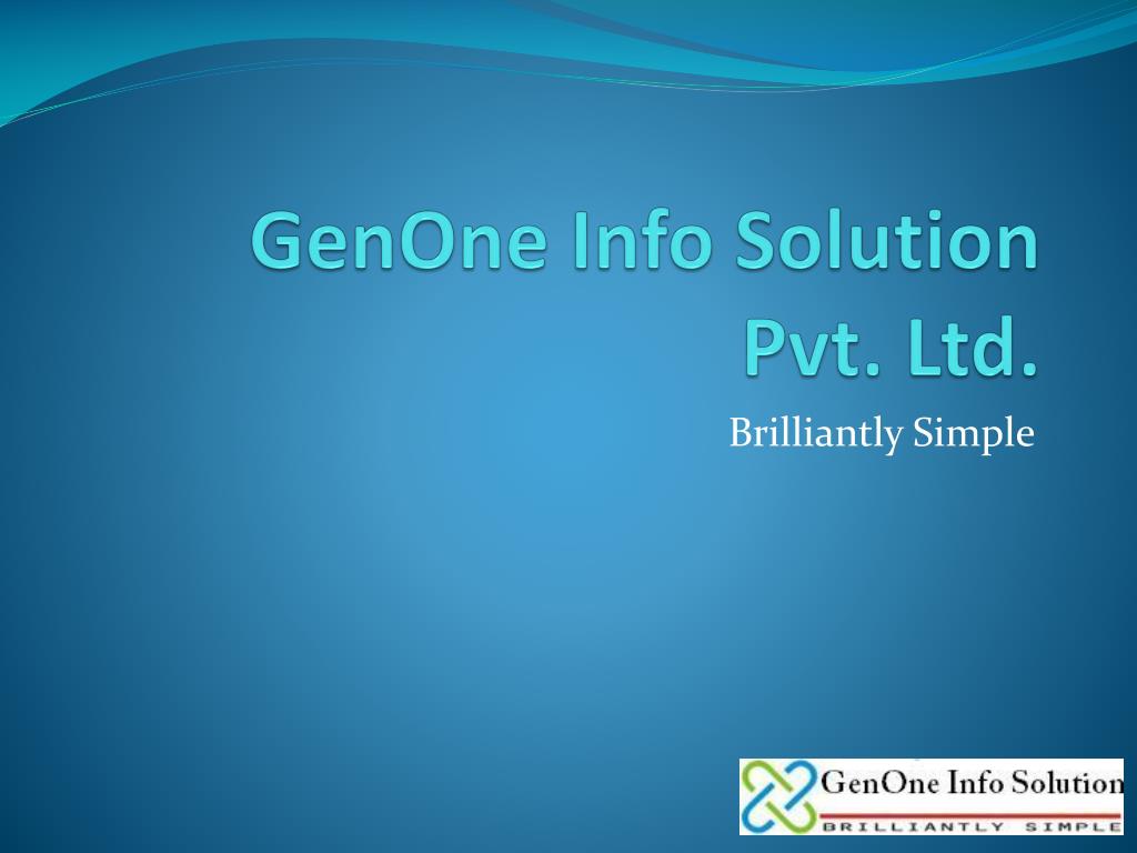 PPT - GenOne Info Solution Pvt. Ltd. PowerPoint Presentation, free ...