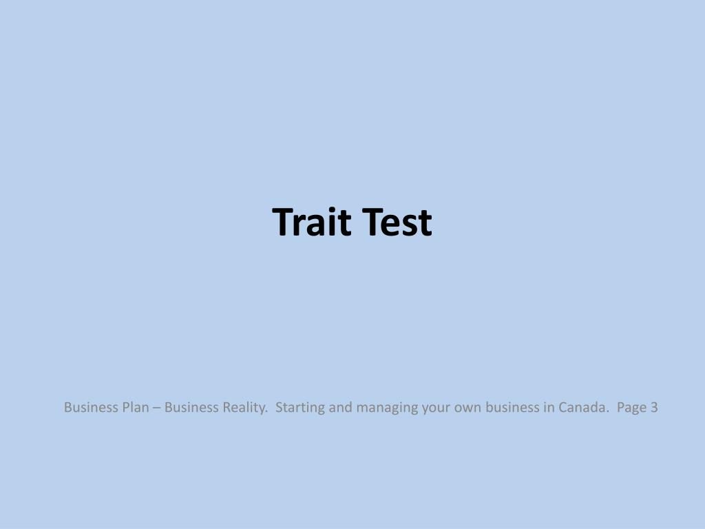 PPT - Trait Test PowerPoint Presentation, free download - ID:1650026