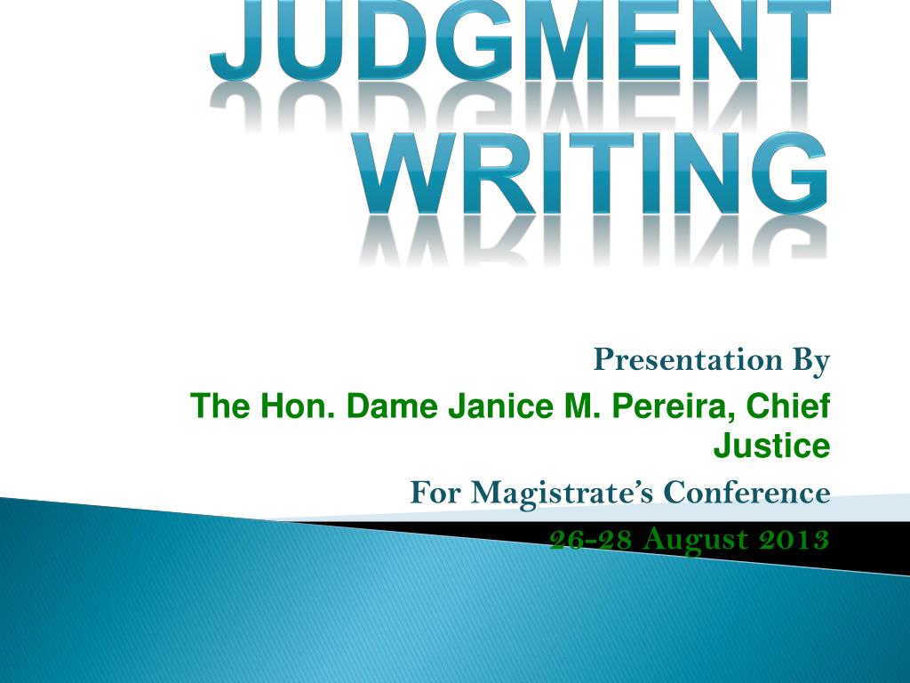 PPT - Judgment Writing PowerPoint Presentation, free download - ID:1650147