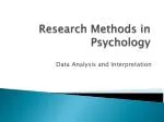 PPT - Research Methods in Psychology PowerPoint Presentation, free ...