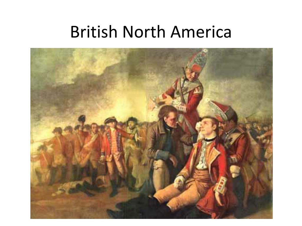 PPT - British North America PowerPoint Presentation, free download - ID ...