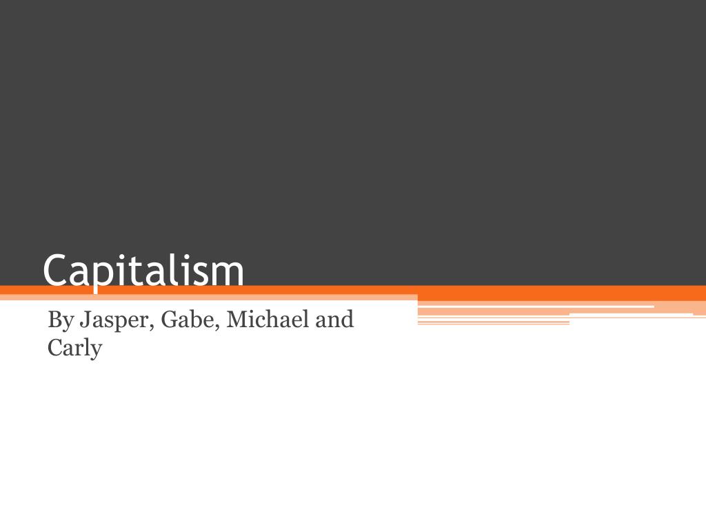 PPT - Capitalism PowerPoint Presentation, free download - ID:1651235